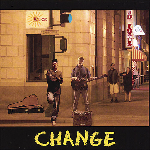 Change by Jd Fox (CD, 2007) for sale online | eBay