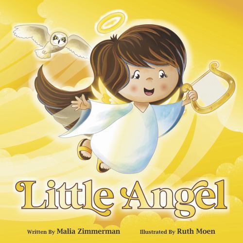 Little Angel : There Is a Little Angel in All of Us by Malia Zimmerman ...
