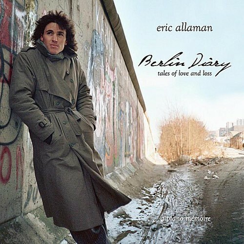 Berlin Diary by Eric Allaman (CD, 2010) for sale online | eBay