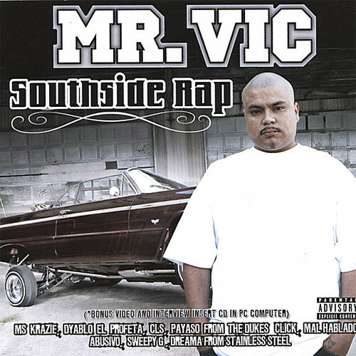 South Side Rap Featuring the Heavy Hitters in the Chicano Rap Game by ...