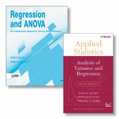 Regression and ANOVA: an Integrated Approach Using SAS Software + Applied Statistics: Analysis ...