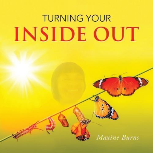 Turning Your Inside Out by Maxine Burns (2022, Trade Paperback) for ...