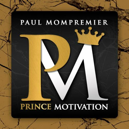 Prince Motivation : How a Boy Became a Man Without Guidance by Paul J ...