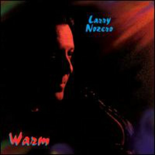 Warm by Larry Nozero (CD, 2002) for sale online | eBay