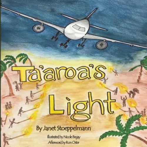 Ta'Aroa's Light by Janet Stoeppelmann (2018, Trade Paperback) for sale ...
