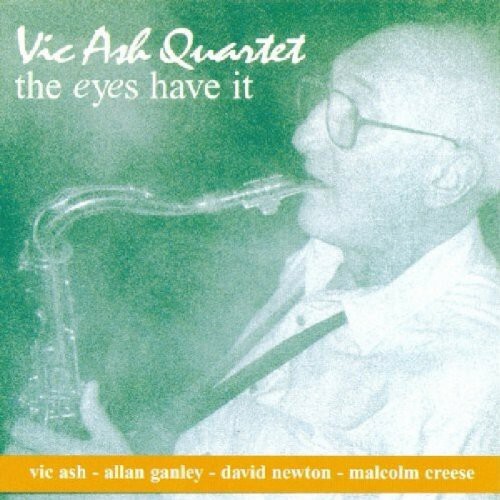 Eyes Have It by Vic Ash Quartet (CD, 2015) for sale online | eBay