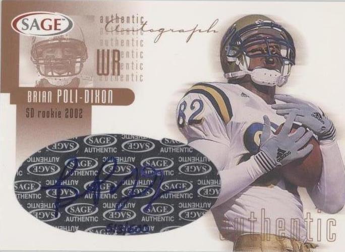 2002 Sage - Autographs Brian Poli-Dixon #A31 Bronze /600 (AU, RC) for ...