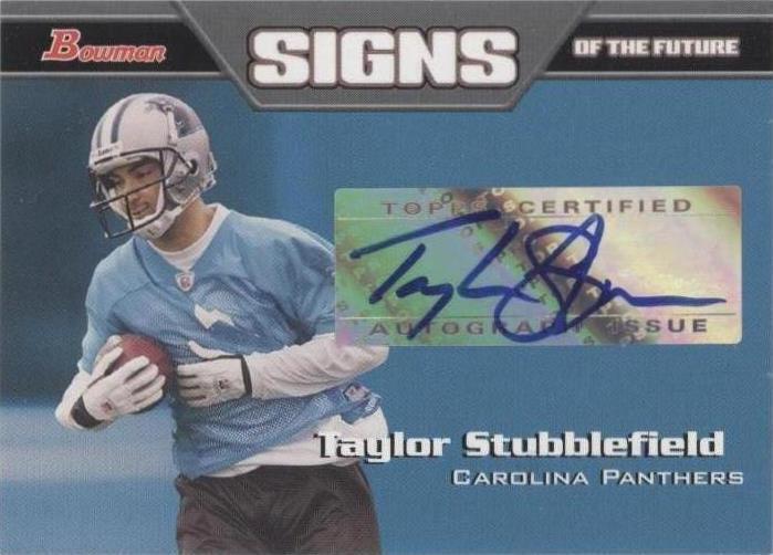 2005 Bowman - Signs of the Future Taylor Stubblefield #SF-TS (AU, RC ...