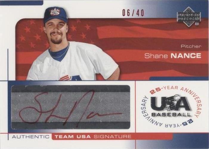 2004 Upper Deck USA Baseball 25-Year Anniversary - Signatures Shane Nance #NAN Red Ink /40 (AU ...