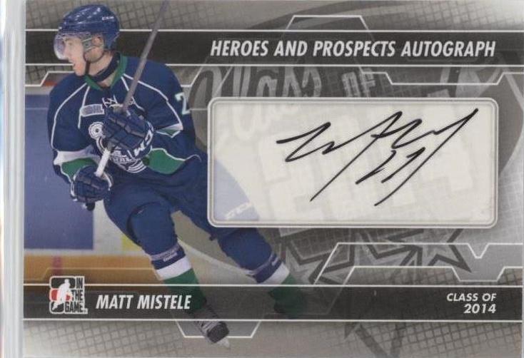 2013-14 In the Game Heroes and Prospects - Autographs Matt Mistele #A-MM (AU, RC) for sale ...