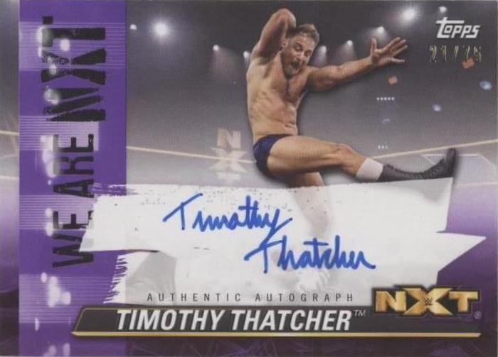2021 Topps WWE NXT - We Are Nxt Autographs Timothy Thatcher #A-TT ...