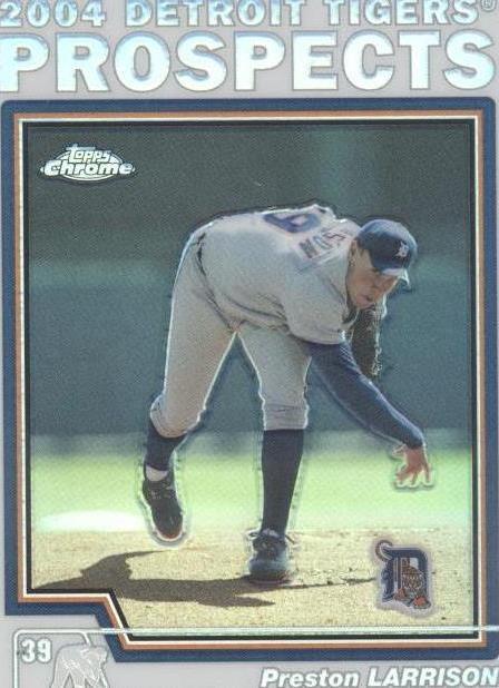 2004 Topps Chrome Traded & Rookies - Refractor #T99 Preston Larrison ...