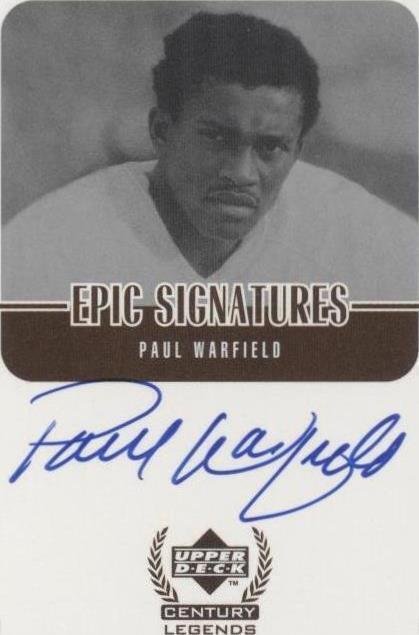 1999 Upper Deck Century Legends - Epic Signatures Paul Warfield #PW (AU ...