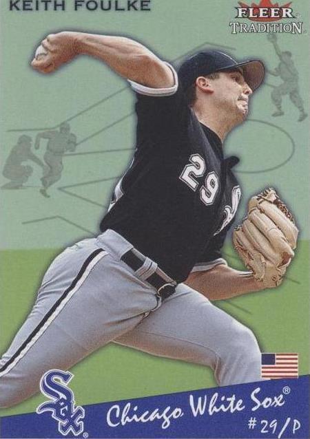 2002 Fleer Tradition - Keith Foulke #261 for sale online | eBay