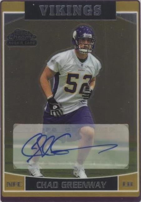 2006 Topps Chrome - Chad Greenway #232 Rookie Autographs (AU, RC) for ...