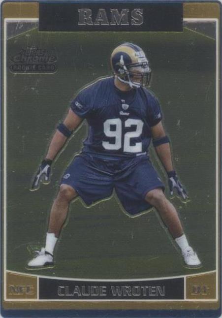 2006 Topps Chrome - Claude Wroten #185 (RC) for sale online | eBay