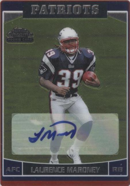 2006 Topps Chrome - Laurence Maroney #227 Rookie Autographs (AU, RC ...
