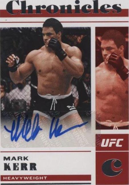 2023 Panini Chronicles UFC - Chronicles Signatures #CS-MKR Mark Kerr ...