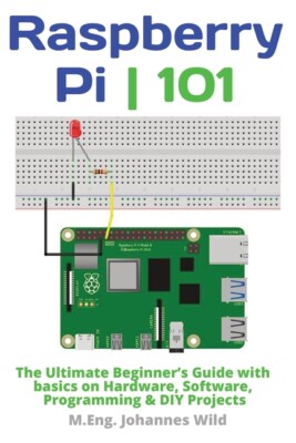 101: The Ultimate | Raspberry Pi
