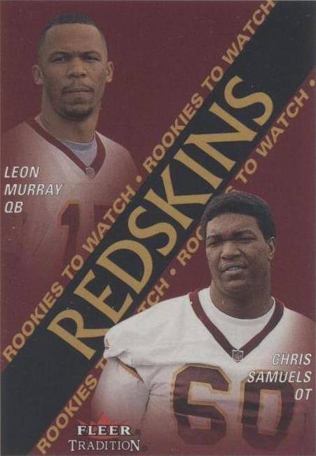 2000 Fleer Tradition - Rookies to Watch Glossy #365 Chris Samuels, Leon ...