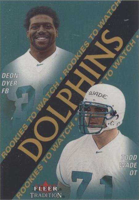 2000 Fleer Tradition - Rookies to Watch Deon Dyer, Todd Wade #350 (RC ...
