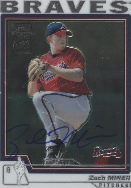 2004 Topps Chrome - Zach Miner #232 (AU, RC) for sale online | eBay