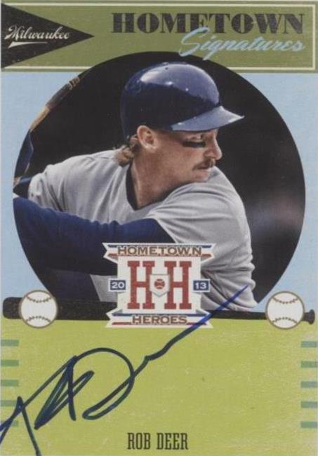 2013 Panini Hometown Heroes - Hometown Signatures #HSRB Rob Deer (AU ...