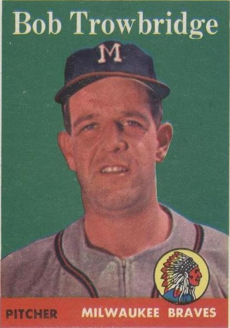 1958 Topps - #252 Bob Trowbridge (RC) for sale online | eBay