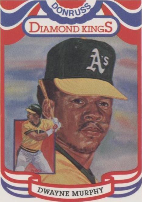 1984 Donruss - Diamond Kings Dwayne Murphy #3 "Perez-Steele" on Back ...