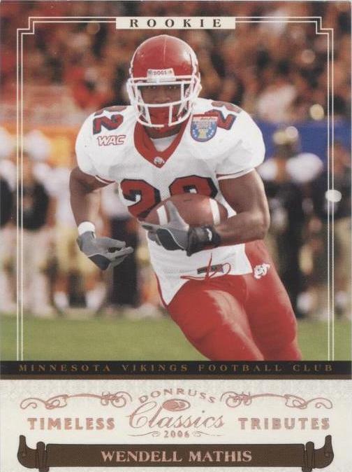 2006 Donruss Classics - Rookie Wendell Mathis #171 Timeless Tributes ...