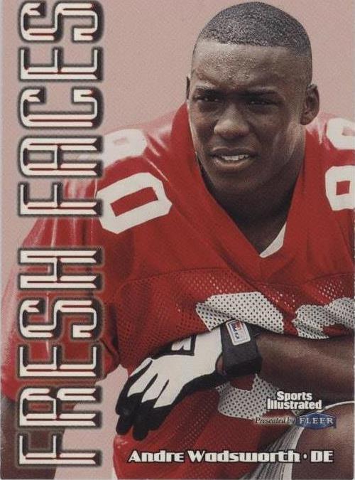 1999 Fleer Sports Illustrated - Fresh Faces #150 Andre Wadsworth for ...