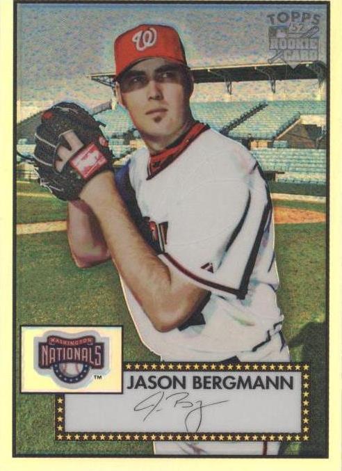 2006 Topps '52 - Chrome Rookie Cards Refractor #TCRC37 Jason Bergmann ...