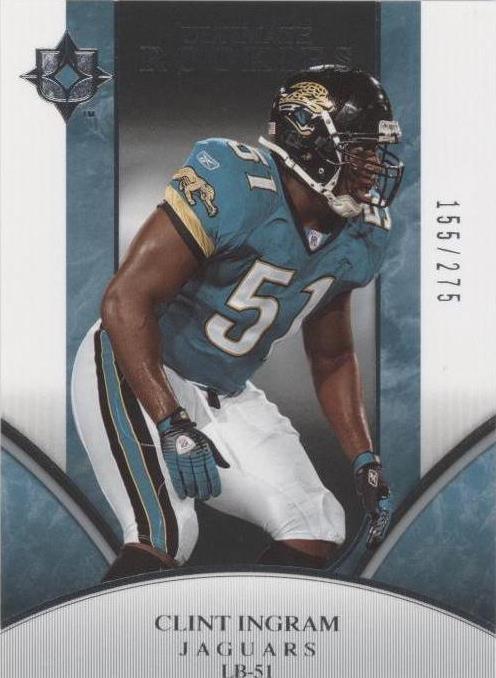 2006 Ultimate Collection - Ultimate Rookies #283 Clint Ingram /275 (RC ...