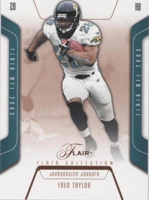 2003 Flair - Fred Taylor #39 Collection /125 for sale online | eBay