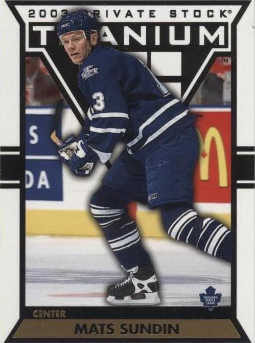 2002-03 Pacific Private Stock Titanium - #94 Mats Sundin for sale ...