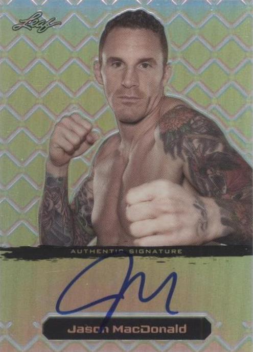 2011 Leaf Metal MMA - Silver Prismatic #BA-JM-1 Jason MacDonald /50 (AU ...