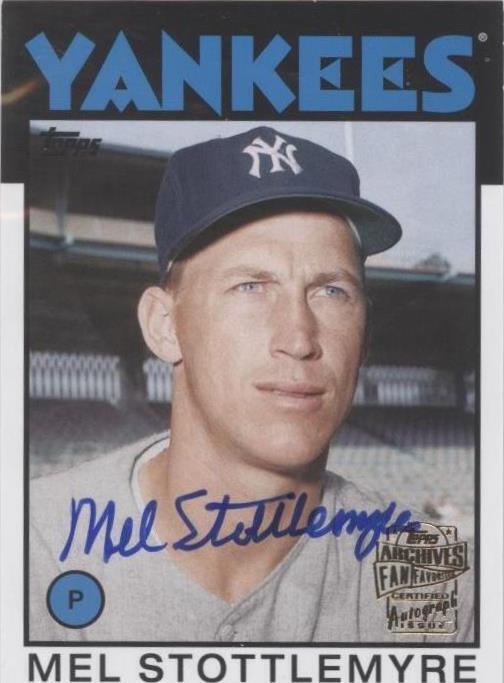 2014 Topps Archives - Fan Favorites Autographs Mel Stottlemyre #FFA-MS ...