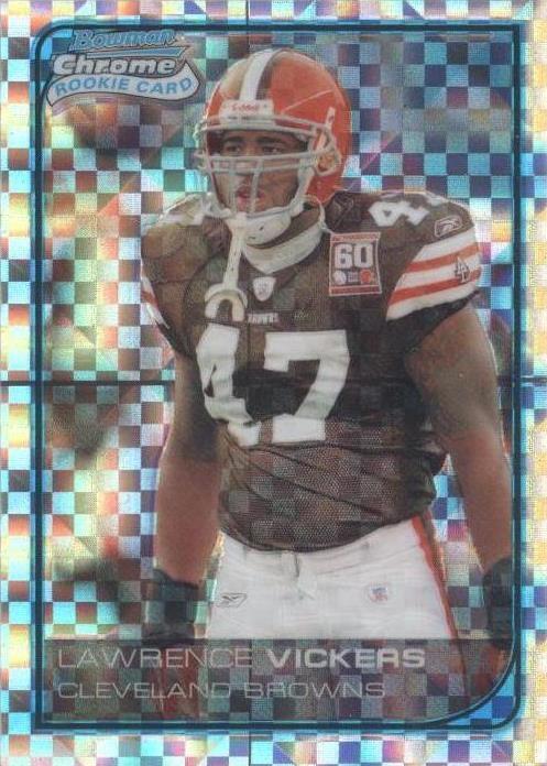 2006 Bowman Chrome - Lawrence Vickers #4 X-Fractor /250 (RC) for sale ...