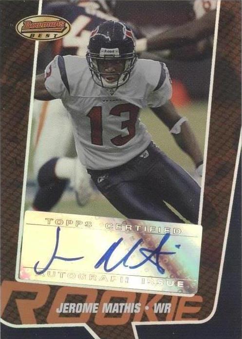2005 Bowman's Best - Rookie Jerome Mathis #145 Bronze /99 (AU, RC) for ...