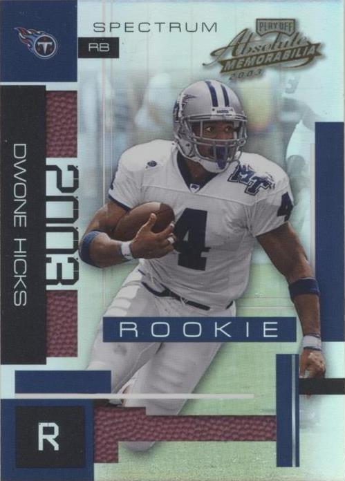 2003 Playoff Absolute Memorabilia - Rookie Dwone Hicks #107 Spectrum ...