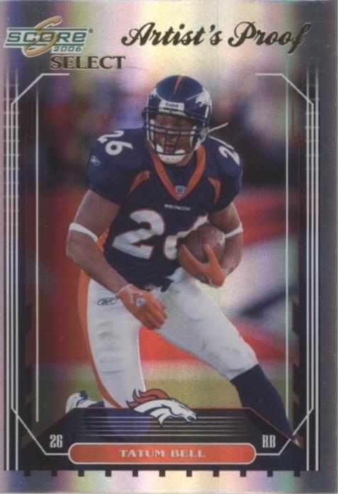 2006 Score Select - Artist's Proof #80 Tatum Bell /32 for sale online ...