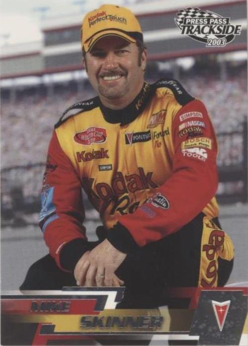 2003 Press Pass Trackside - #33 Mike Skinner for sale online | eBay