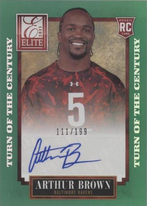 2013 Panini Elite - Rookie Arthur Brown #104 Turn of the Century Rookie ...