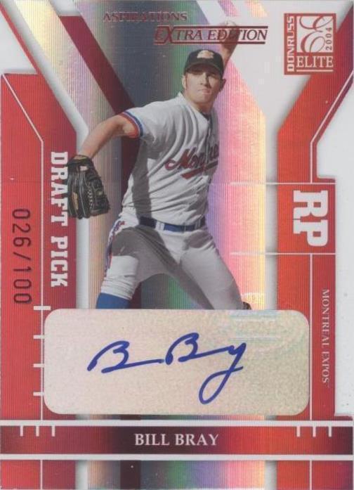 2004 Donruss Elite Extra Edition - Bill Bray #293 Aspirations Die-Cut ...