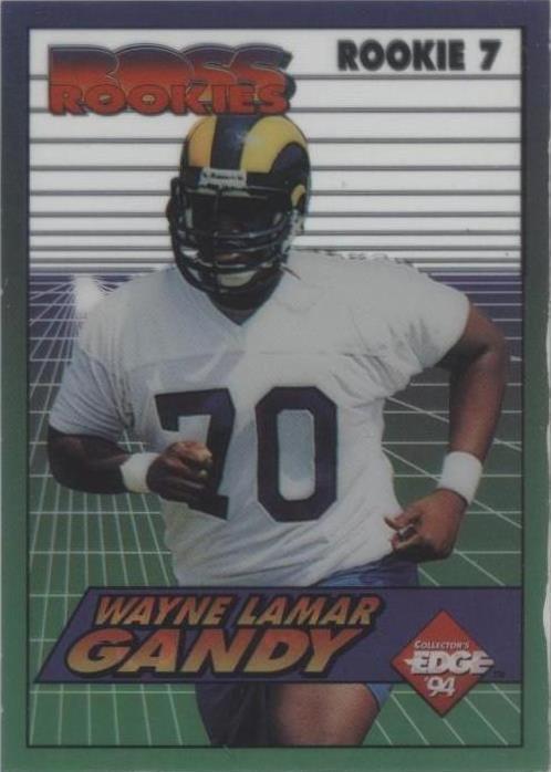 1994 Collector's Edge - Boss Rookies Wayne Gandy #ROOKIE 7 (RC) for ...