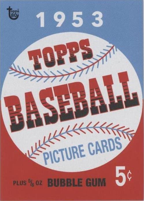 2018 Topps 80th Anniversary Wrapper Art - #57 1953 Baseball for sale online | eBay
