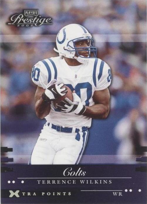 2002 Playoff Prestige - Terrence Wilkins #62 Xtra Points Purple /150 ...