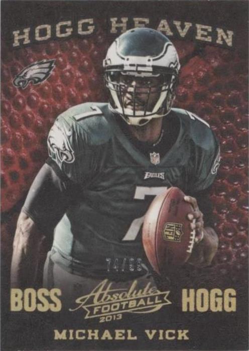 2013 Panini Absolute - Hogg Heaven Michael Vick #40 Boss Hogg /99 for ...
