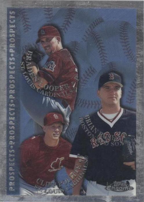 1998 Topps Chrome - Prospects Braden Looper, Brian Rose, Cliff Politte ...