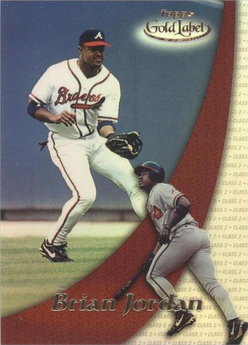 2000 Topps Gold Label - Class 2 #72 Brian Jordan for sale online | eBay